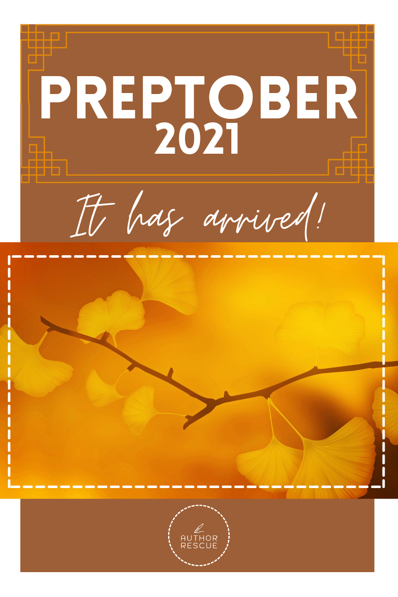 Preptober Is Upon Us! – Author Rescue