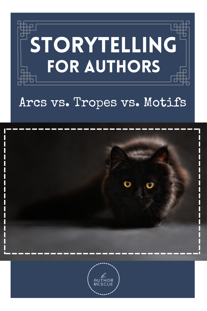 Arcs vs. Tropes vs. Motifs – Author Rescue