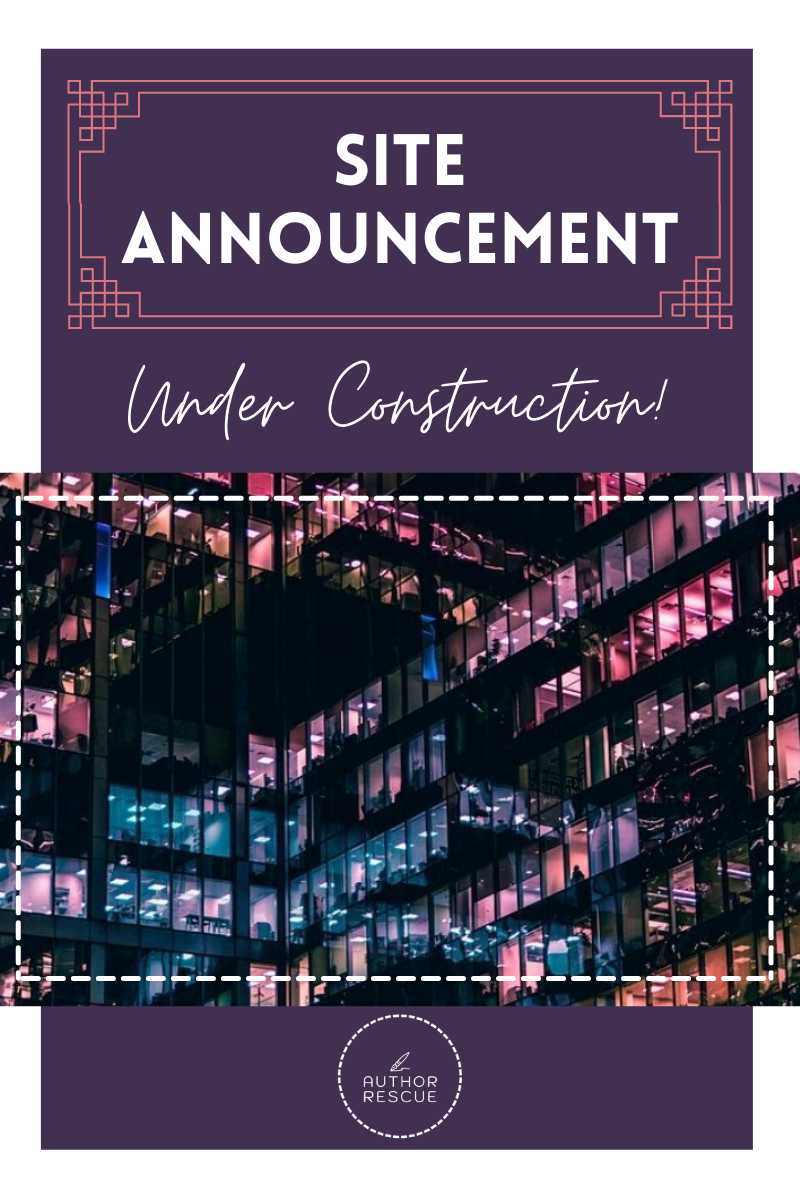 Site Announcement: Under Construction – Author Rescue