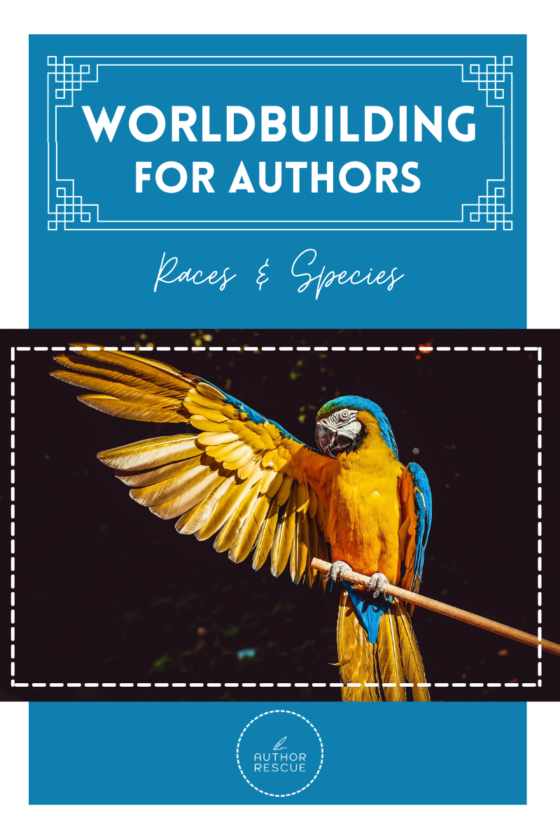 Worldbuilding: Races & Species – Author Rescue